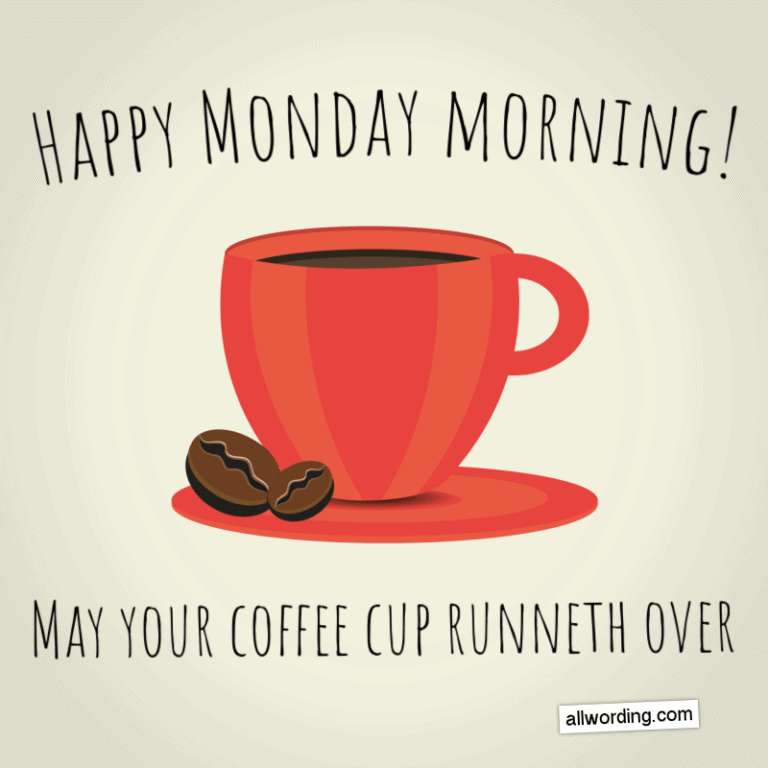 Nonmundane Ways to Say Have a Great Monday » AllWording.com