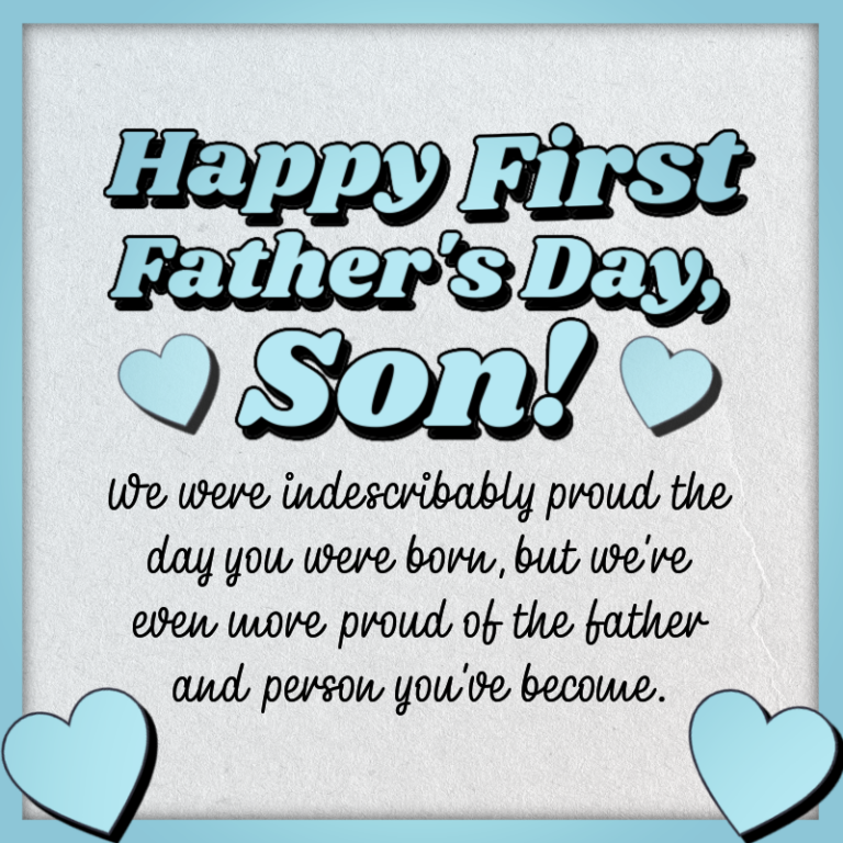 Happy First Father's Day! Uplifting Wishes For New Dads » AllWording.com