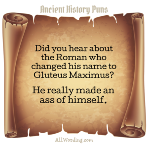Ancient History Puns: They Never Get Old » AllWording.com